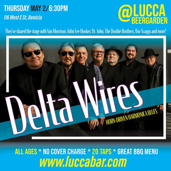 Delta Wires | LUCCA BEER GARDEN - Delta Wires